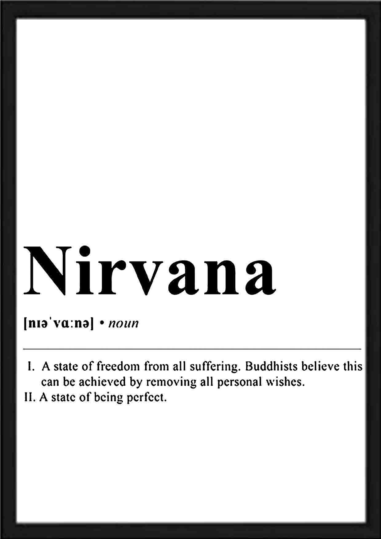 General Art Nirvana Word Funny Dictionary Definition Poster Print Size A3 (30cm x 42cm11in x 17in) Unframed, Black