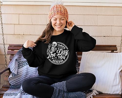 MYHALF Have The Day You Deserve Skull Shirts Women Halloween Oversize Skeleton Sweatshirt Fall Crewneck Long Sleeve Tees Tops Black