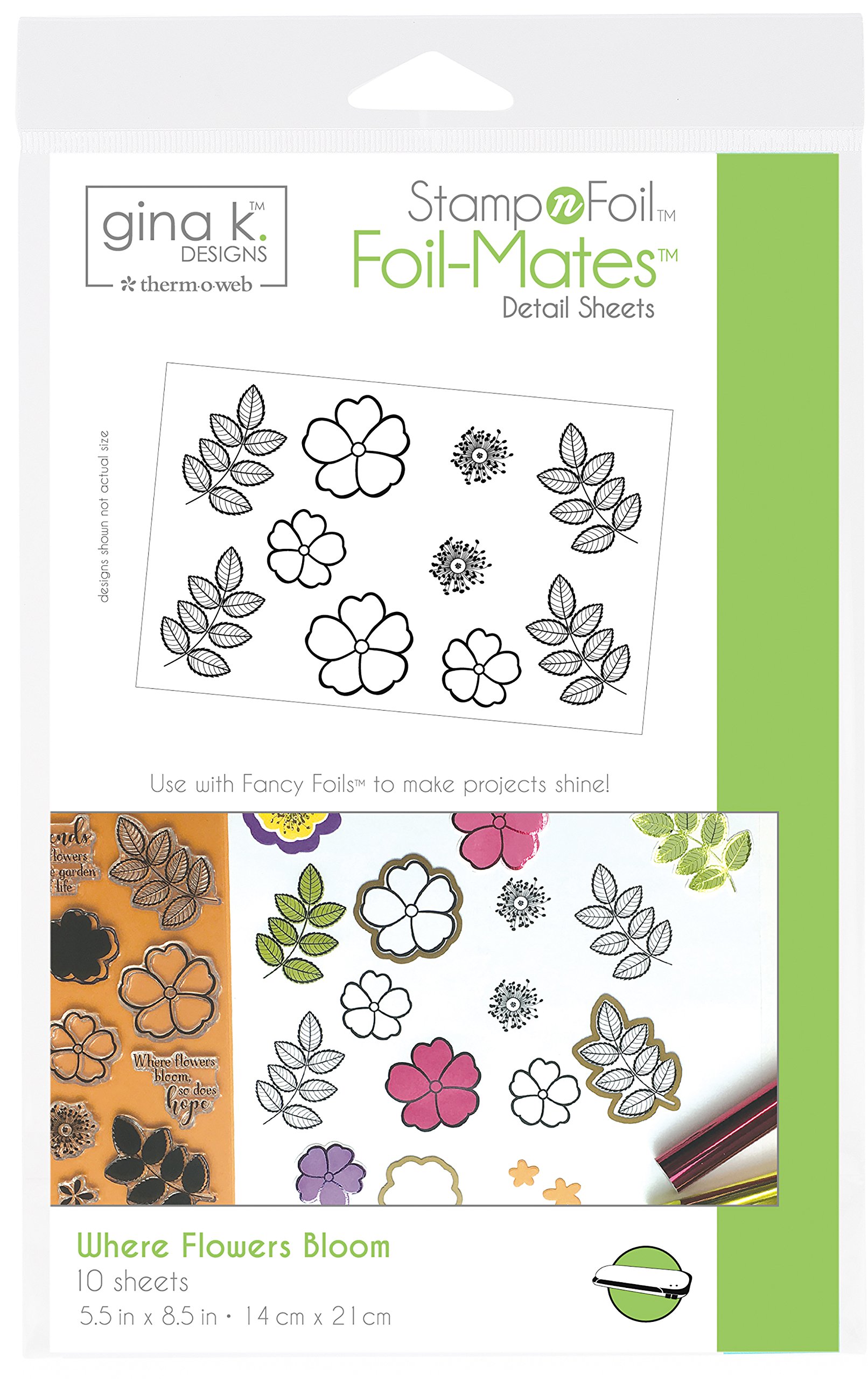 Gina K. Designs for Therm O Web StampnFoil Foil-Mates Detail Sheet Where Flowers Bloom