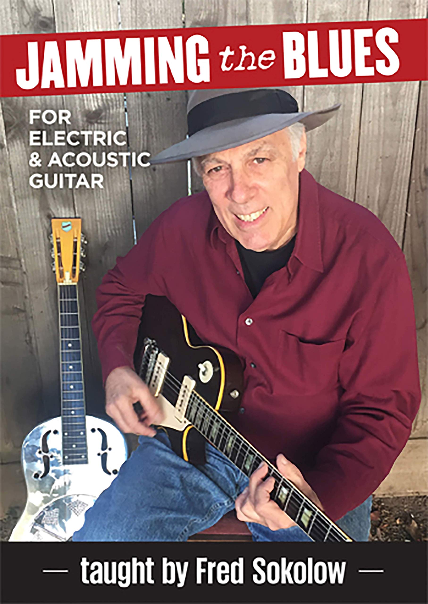 Jamming The Blues for Electric & Acoustic Guitar