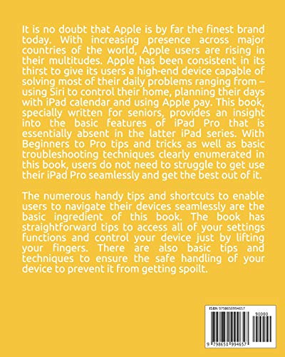 Mastering the iPad Pro 2020 For the Elderly (Large Print Edition): The Ultimate iPad Pro 2020 Beginners Guide with Tips and Tricks to the New iPadOS 13.5.1 and Troubleshoot Common Problems