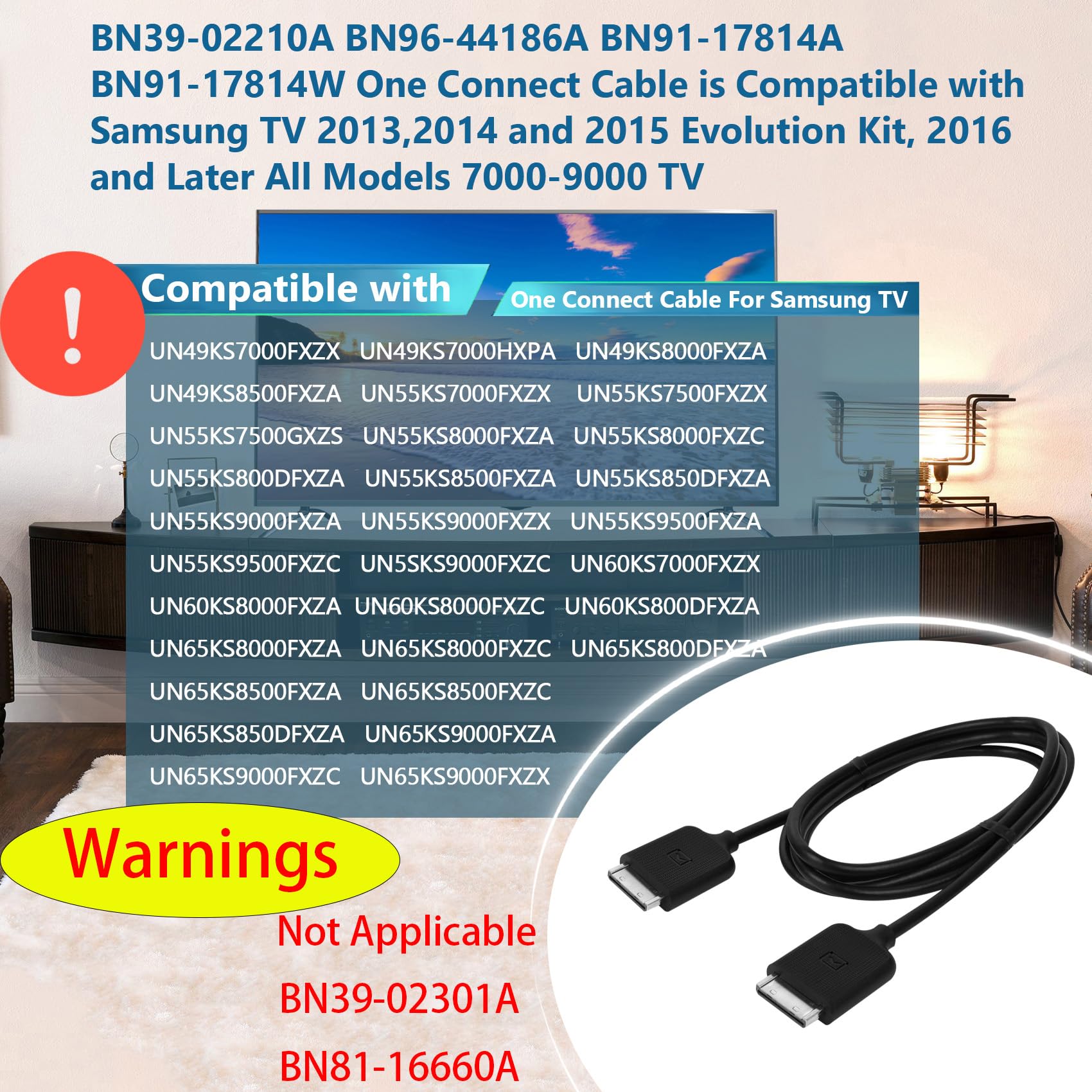 BN39-02210A BN39-02210C BN96-44186A BN91-17814A BN91-17814W One Connect Cable is Compatible with Samsung TV 2013,2014 and 2015 Evolution Kit, 2016 and Later All Models 7000-9000 TV
