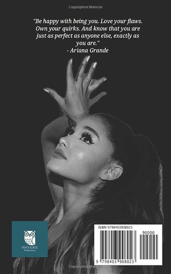 Ariana Grande: Biography of a Self-Made Legend (Hollywood Biographies)