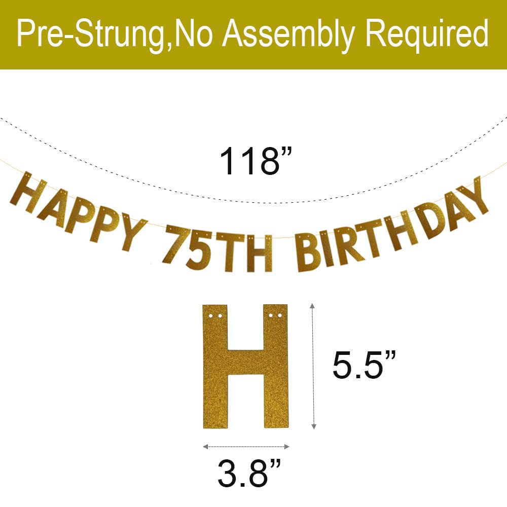 HAPPY 75TH BIRTHDAY Banner，Pre-strung，No Assembly Required，75th Birthday Party Decorations Supplies，Gold Glitter Paper Garlands Backdrops, Letters Gold Betteryanzi