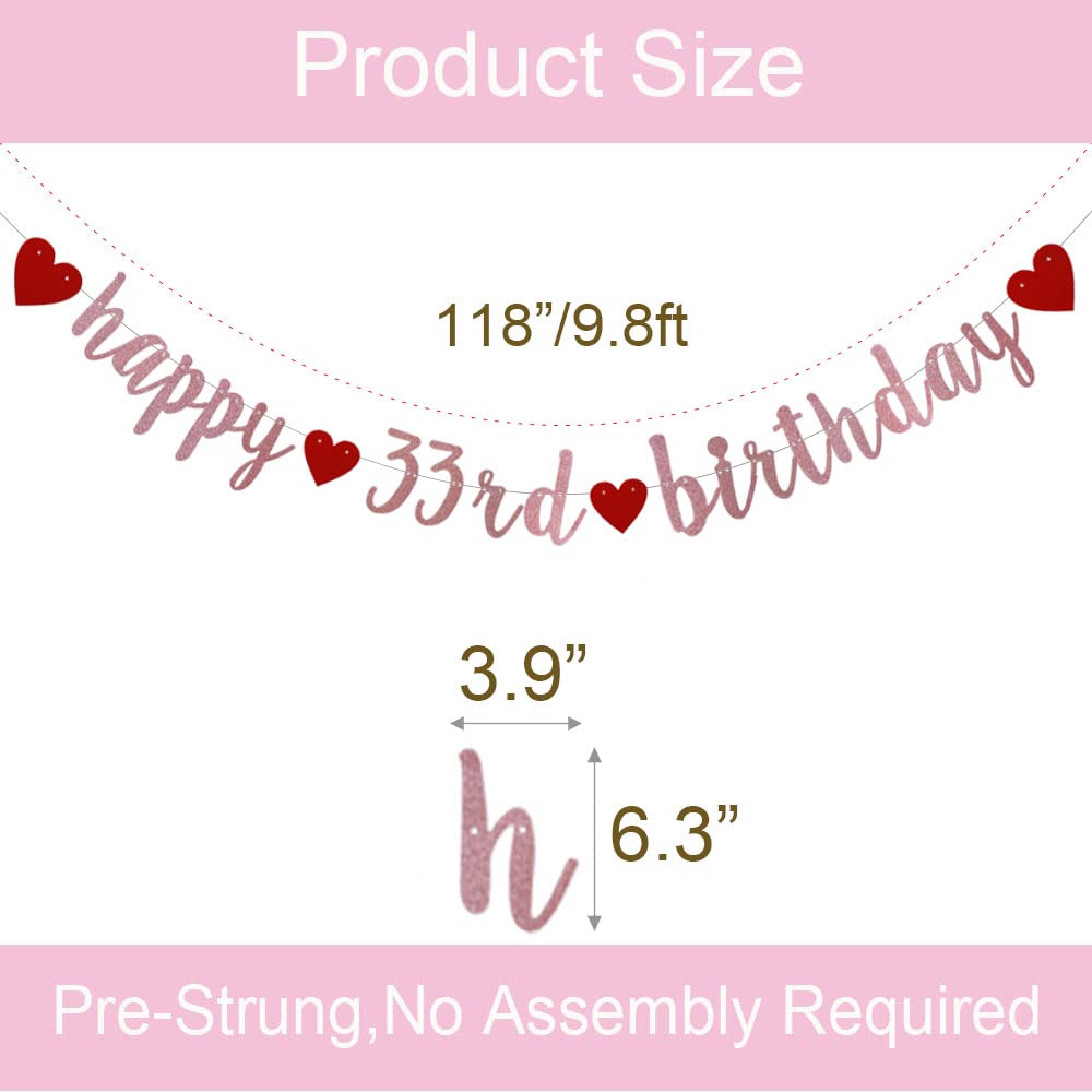 Happy 33rd Birthday Banner, Pre-Strung,Rose Gold Glitter Paper Garlands for 33rd Birthday Party Decorations Supplies, No Assembly Required,Rose Gold,SUNbetterland