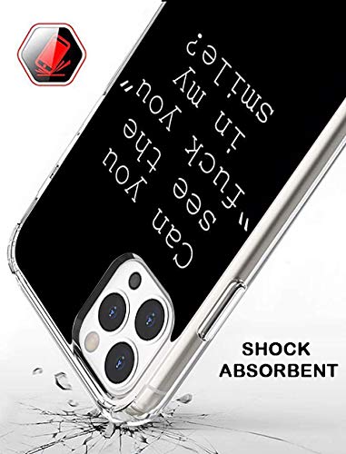 Lakaka Slim Fit TPU Case Compatible with iPhone 14 Pro Can You See The Fuck You im My Smile