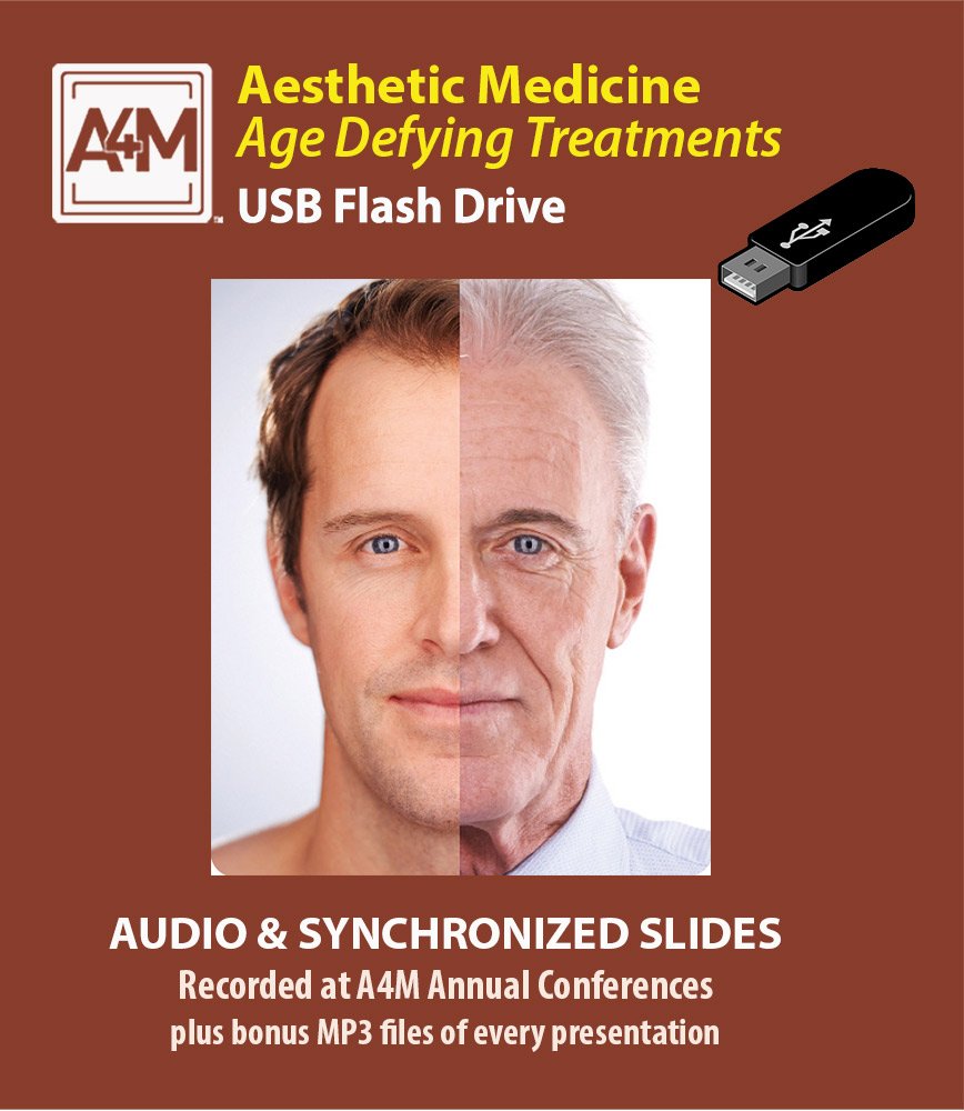 A4M Video Collection - Aesthetic Medicine - Age Defying Treatments