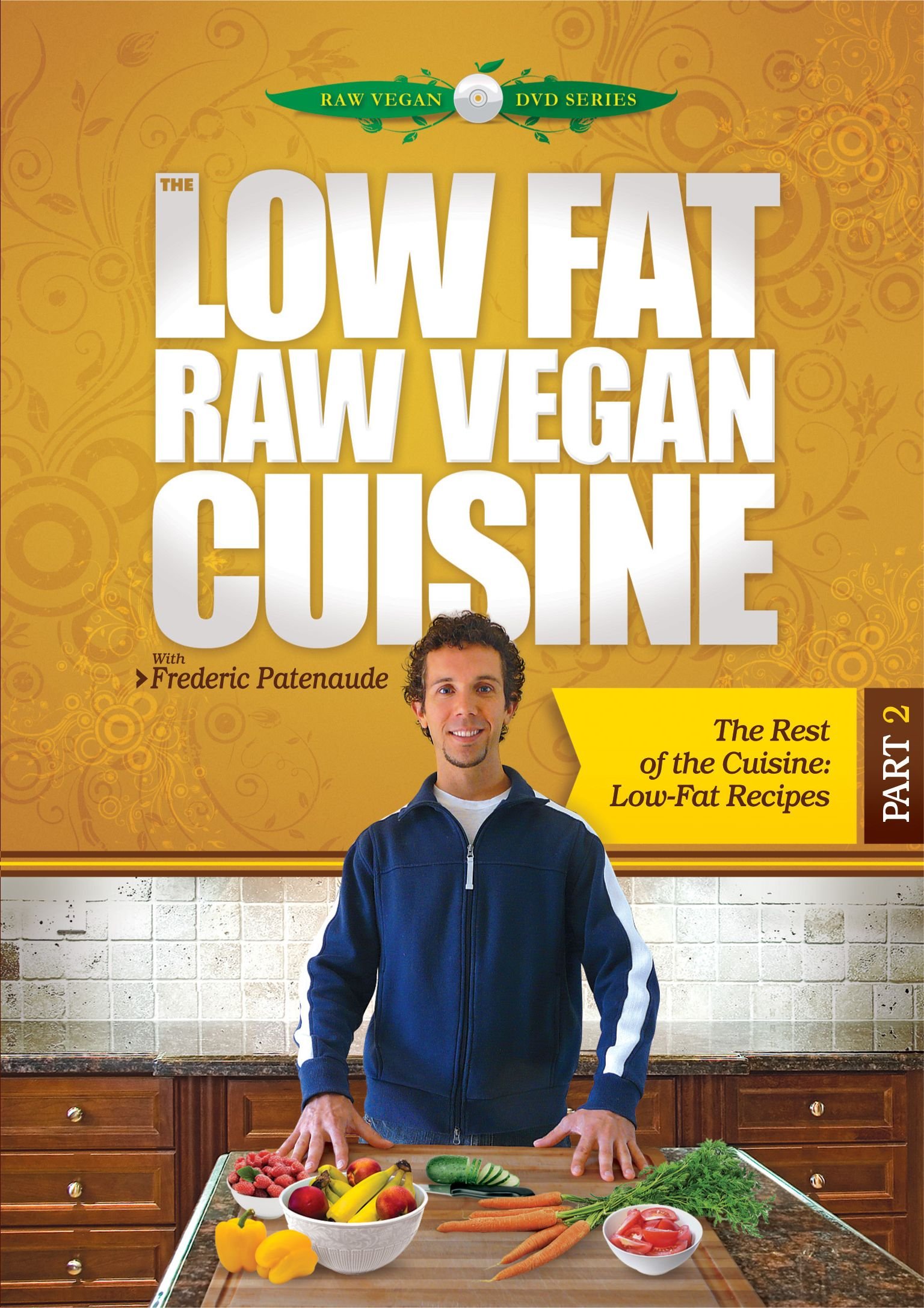 The Low Fat Raw Vegan Cuisine, Part 2, The Rest of the Cuisine