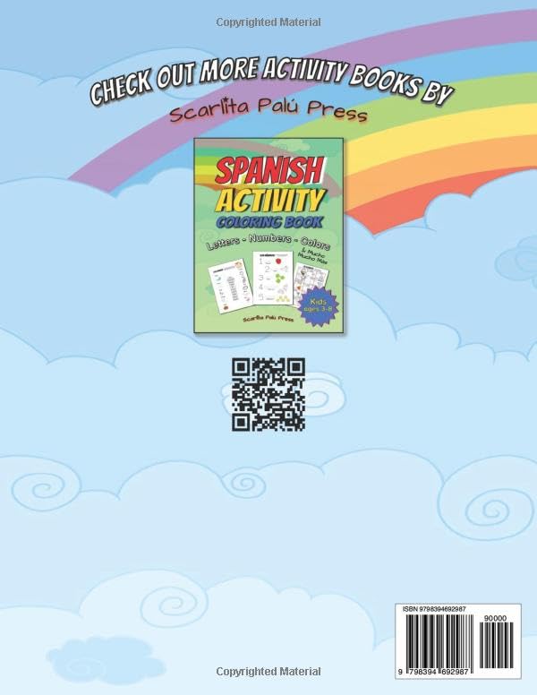 Spanish ABC Coloring Book: The Complete Bilingual Alphabet Learning Activity for Kids Ages 2-5 - Plus Pronunciation! (En Inglés y Español) (Scarlita Palú Learns Spanish!)
