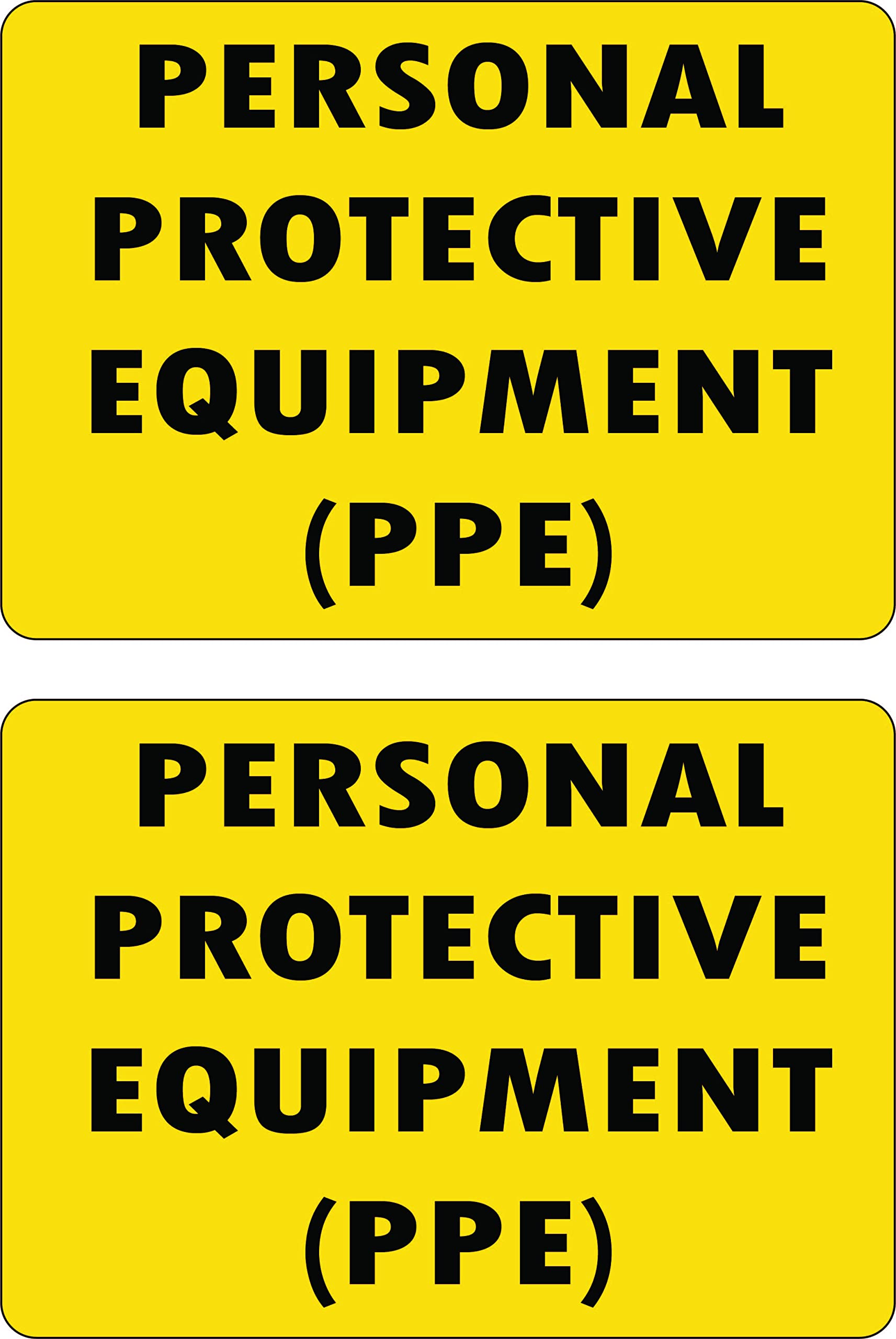 PPE Sticker Pair (5x7) Decals Black Printed on Yellow Personal Protective Equipment