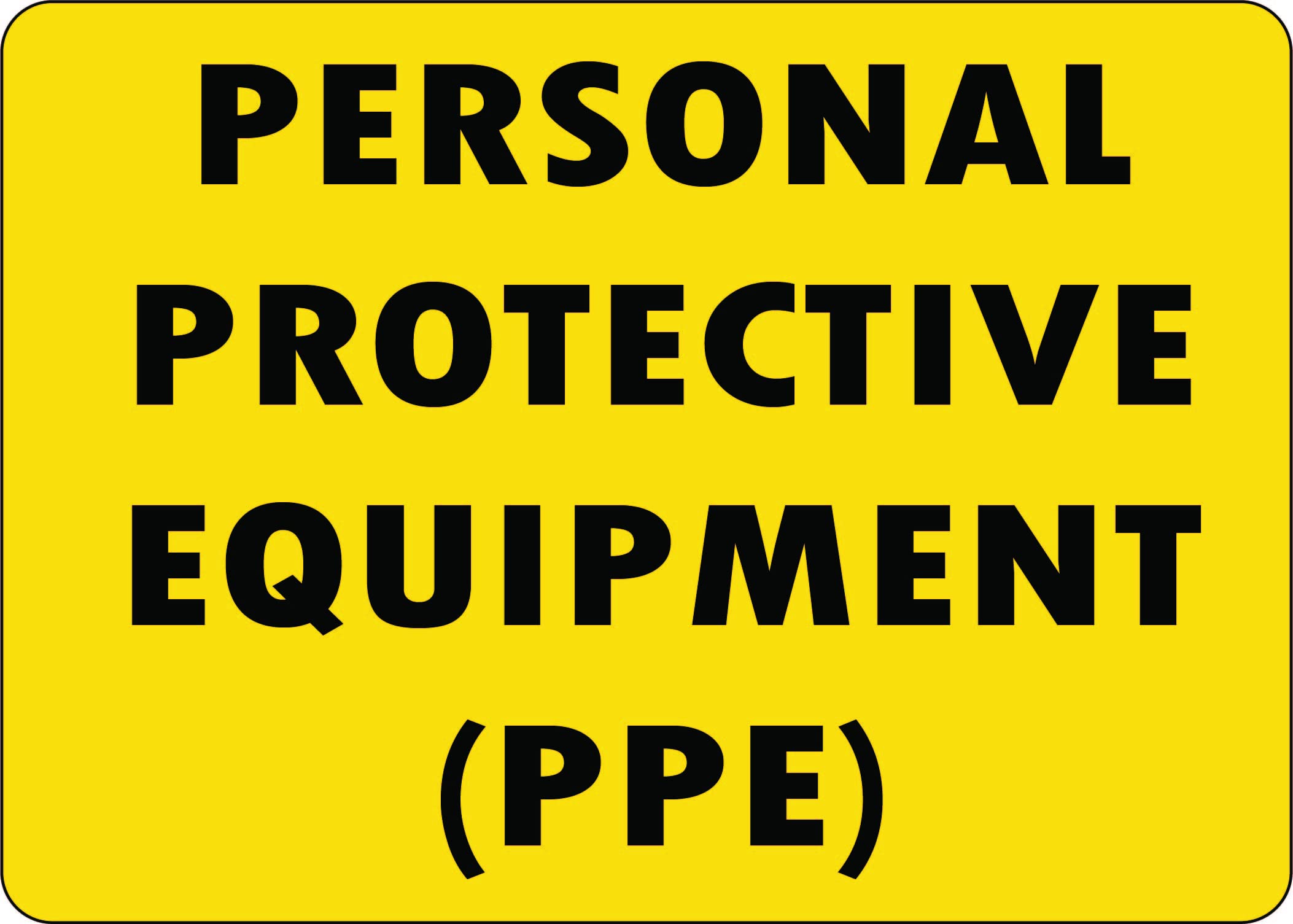 PPE Sticker Pair (5x7) Decals Black Printed on Yellow Personal Protective Equipment