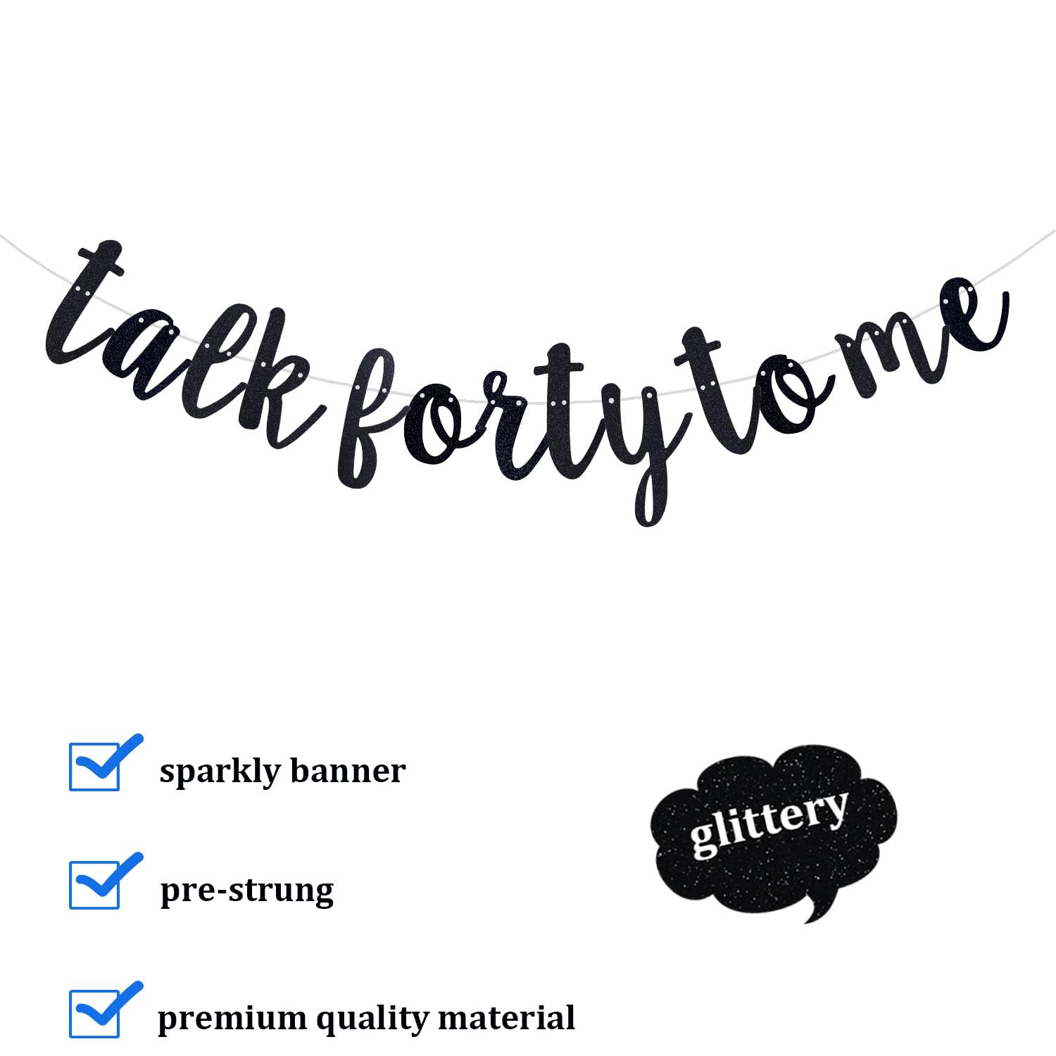 MJJLT Talk Forty to Me Banner, 40th Birthday Party Decorations Fun Gold Gliter Paper Sign,40th Marriage Anniversary Party Decorations Black