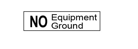NO Equipment Ground Small Sticker Decal (Set of 30) .25" x 1" Safety Sticker
