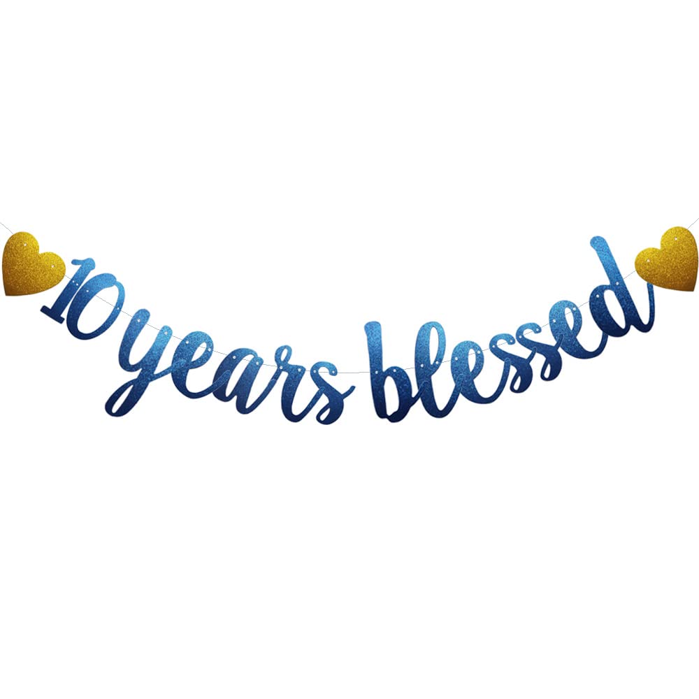 10 Years Blessed Banner, Pre-Strung, Blue Glitter Paper Garlands for 10th Birthday / Wedding Anniversary Party Decorations Supplies, No Amssembly Required,(Blue)SUNbetterland