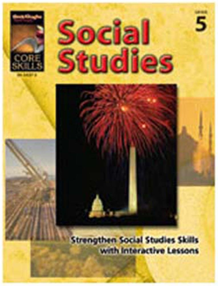 Core Skills: Social Studies: Reproducible Grade 5