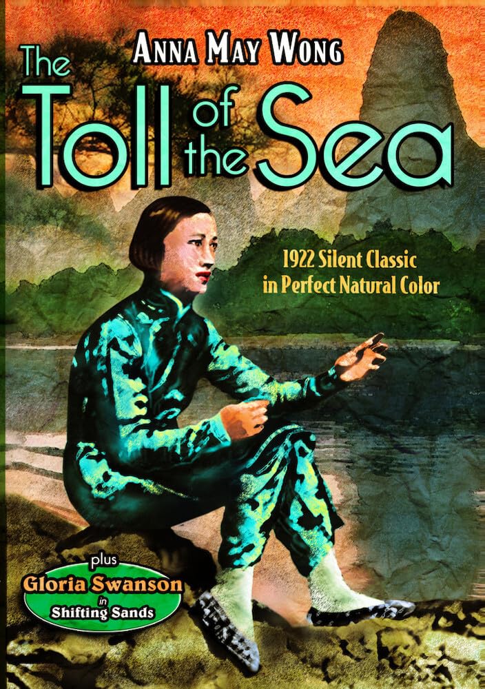 The Toll of the Sea (1922) / Shifting Sand (1918) (Silent)