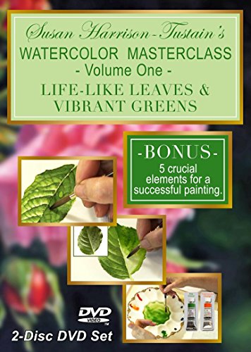 Susan Harrison-Tustain's Watercolor Masterclass Volume One. Life-like leaves, vibrant greens and 5 crucial elements for a successful painting.