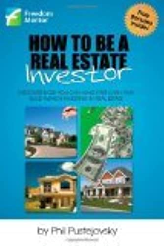 How to be a Real Estate Investor