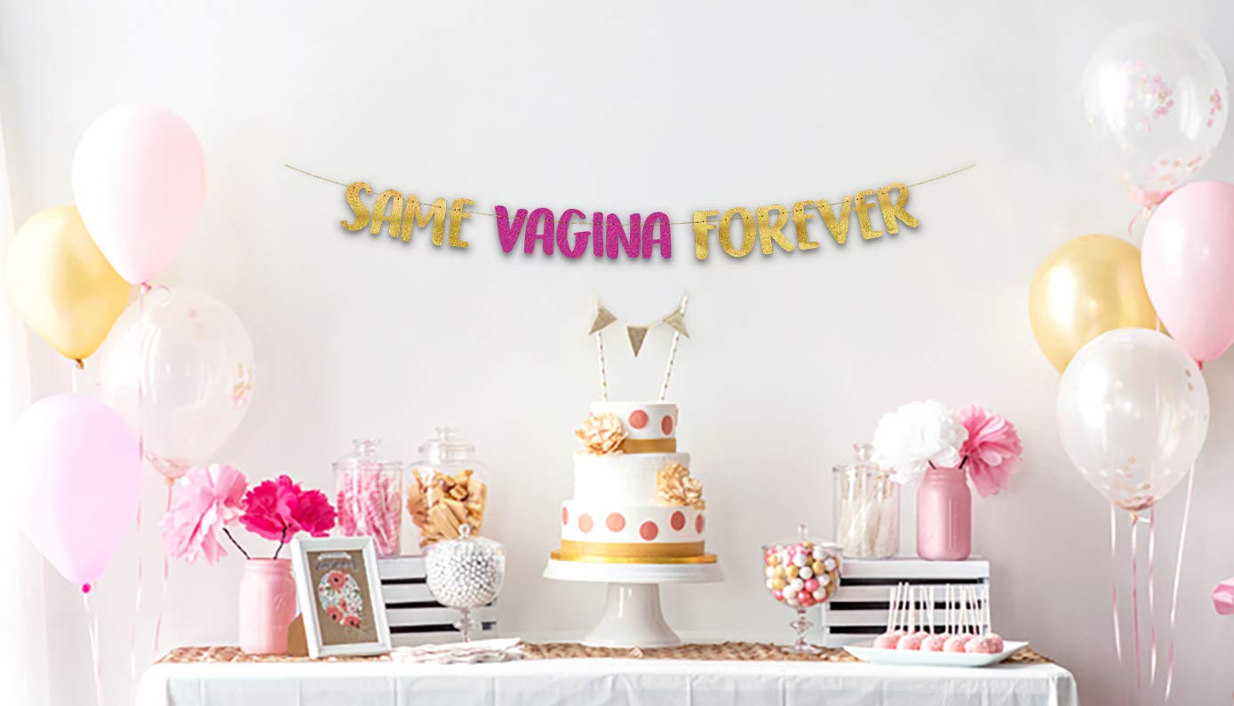 Same Vagina Forever Gold & Pink Glitter Banner - Funny Bachelor & Lesbian Bachelorette Party Ideas, Supplies, Gifts, Decorations and Favors - Drinking Game