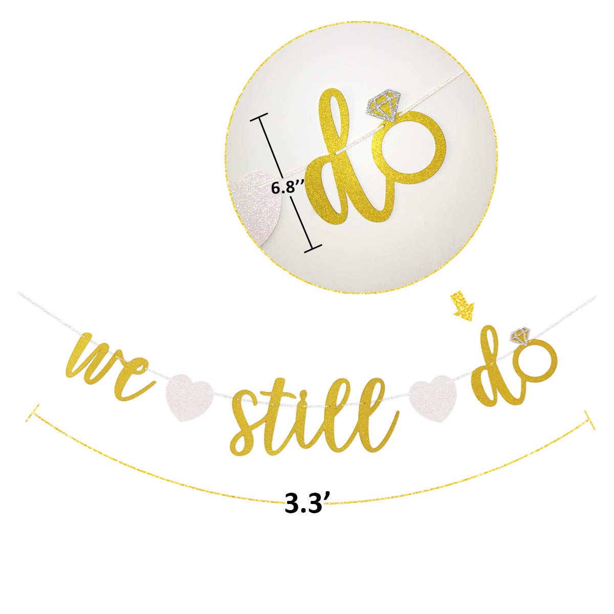 We Still Do Gold Glitter Banner Sign Garland for Wedding Anniversary Vow Renewal Party Supplies Decorations