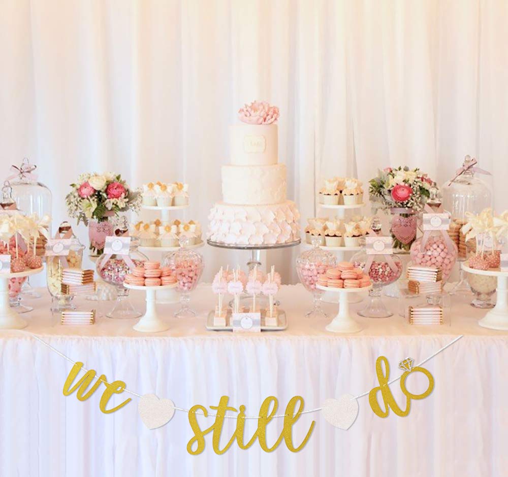 We Still Do Gold Glitter Banner Sign Garland for Wedding Anniversary Vow Renewal Party Supplies Decorations