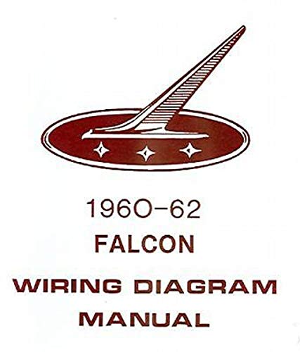 1960 1961 1962 Ford Falcon Electrical Wiring Diagrams Schematics Manual Book OEM