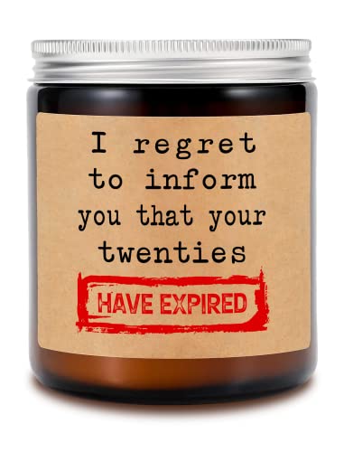 I Regret to Inform You That Your Twenties Have Expired - Funny 30Th Birthday Gifts for Women Or Men - Lavender Scented Candles - Soy Candles