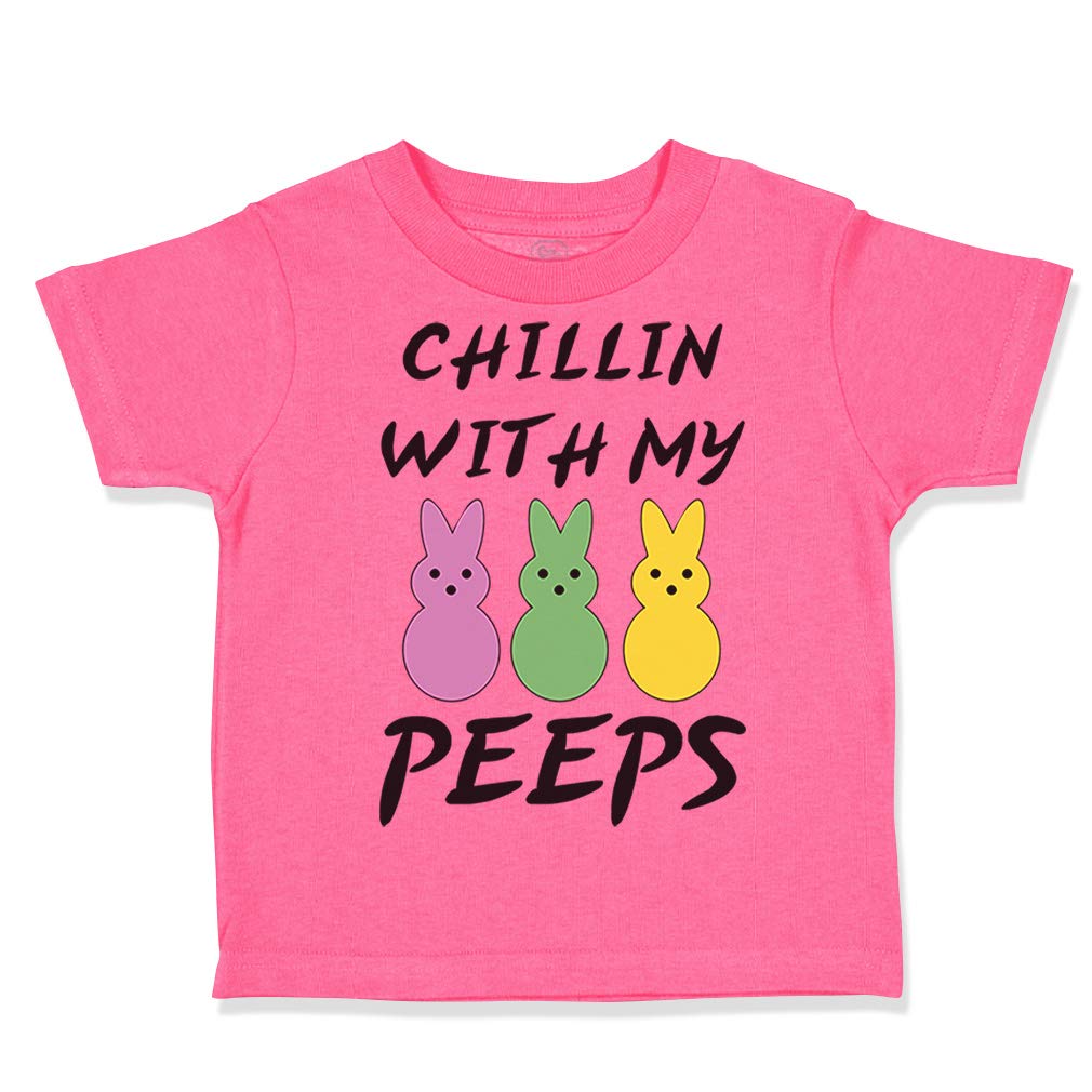 Custom Toddler T-Shirt Chillin with My Peeps Bunny Funny Humor Easter Cotton Boy & Girl Clothes Funny Graphic Tee Hot Pink Design Only 3T