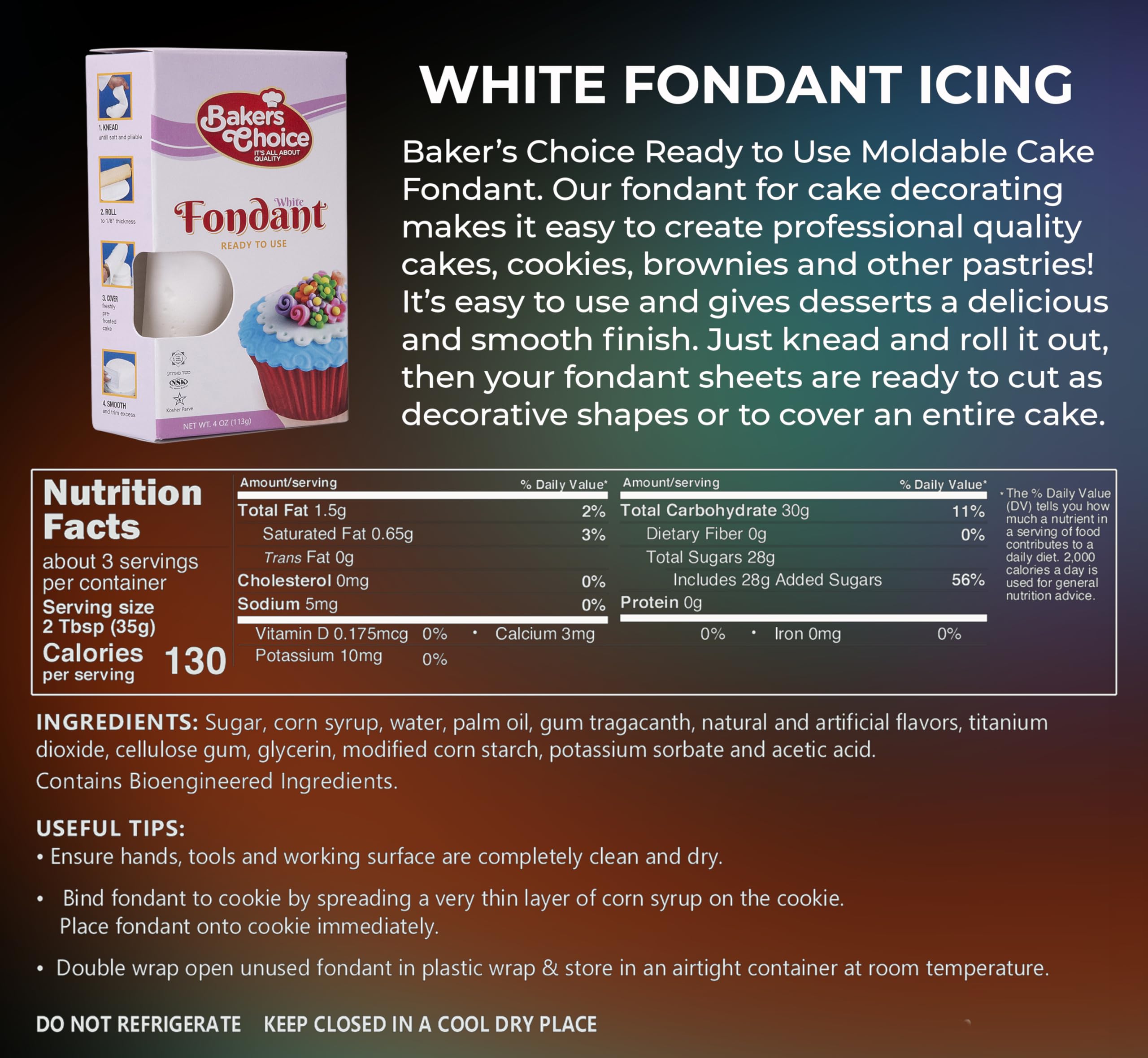White Fondant Icing - 4 oz. - Ready to Use Cake Decorating Frosting - Easy To Roll, Moldable, Kosher, Dairy Free, and Nut Free - White Fondant For Cakes Cupcakes and Cookies - By Baker’s Choice