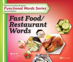 Edmark Reading Program Functional Words Series – Second Edition: Fast Food/Restaurant Words, Complete Kitc