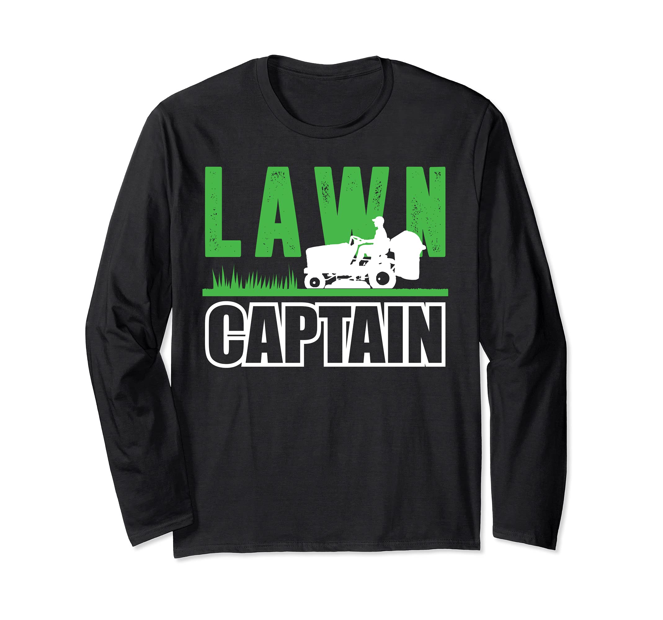 Lawn Captain Riding Lawn Mower Cutting Grass Long Sleeve T-Shirt