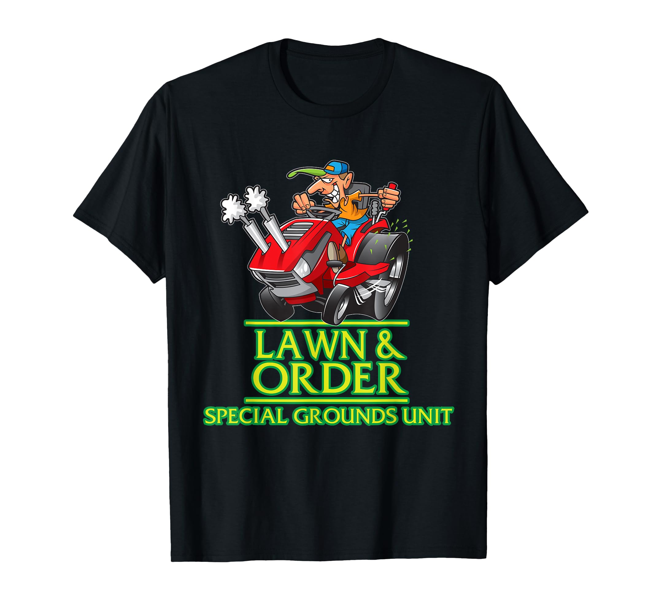 Lawn and Order Special Grounds Unit Riding Mower T-Shirt T-Shirt