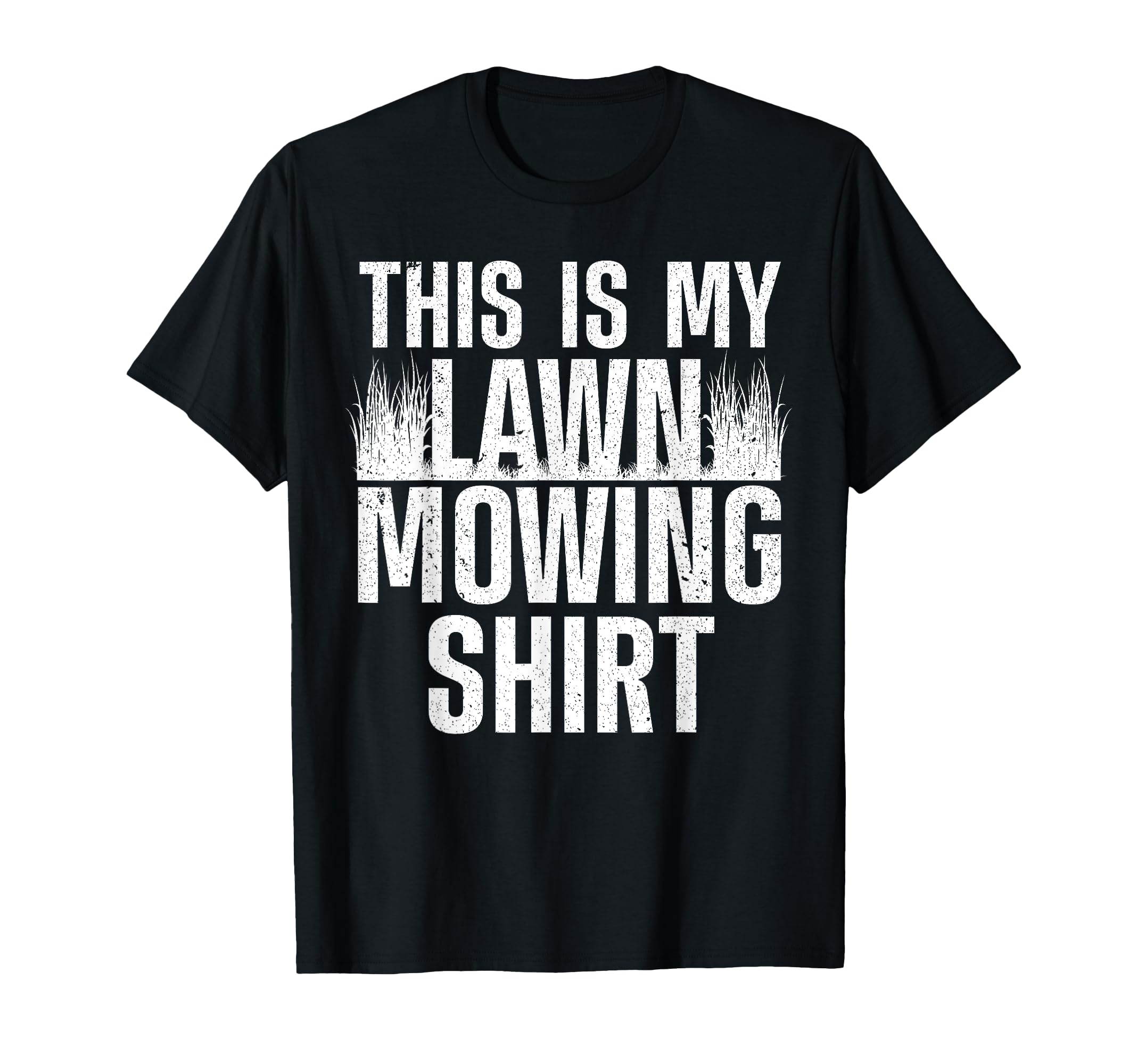 Cool Lawn Mowing For Men Women Groundskeeper Care Landscaper T-Shirt
