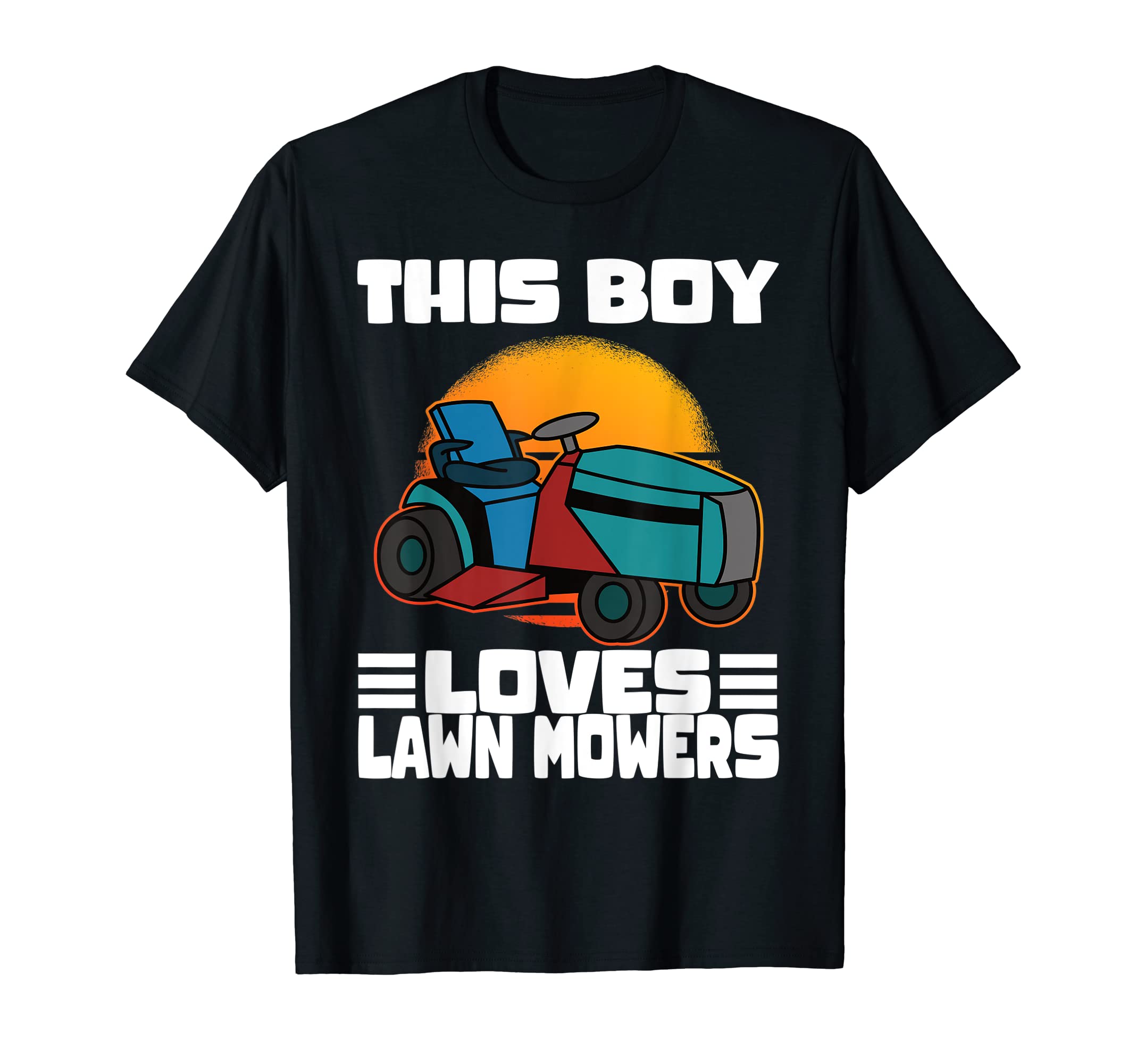 Lawn Mowing This Boy Loves Lawn Mowers T-Shirt