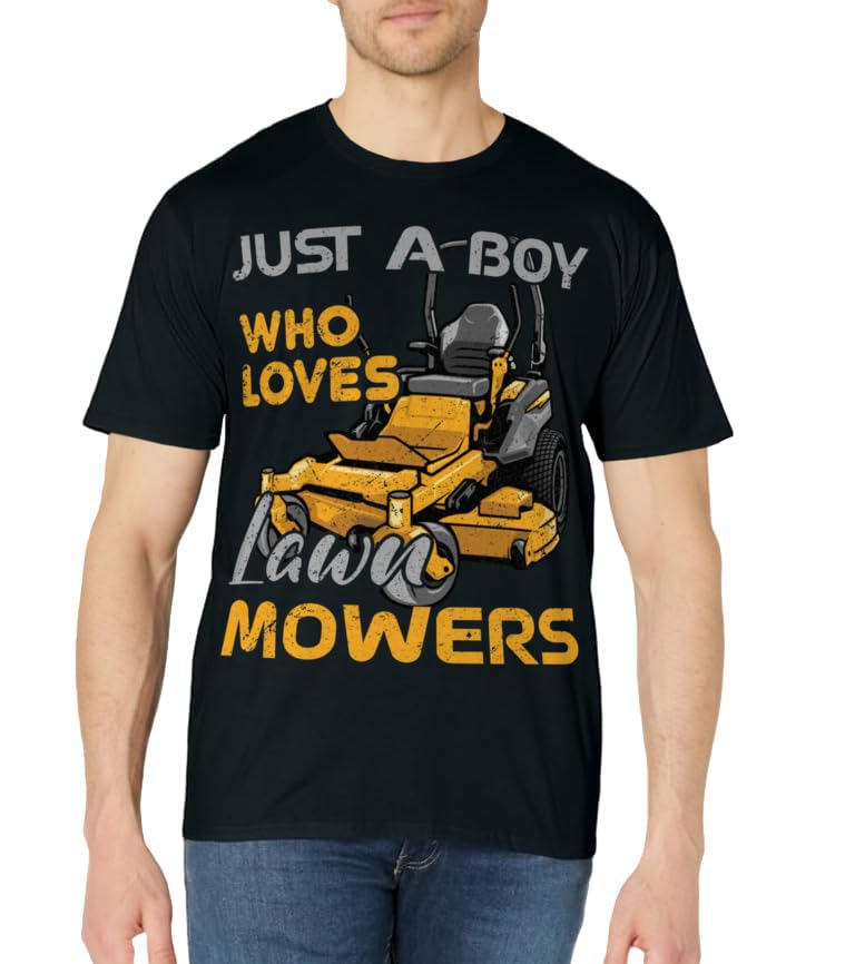 Just A Boy Who Loves Lawn Mowers Proud Gardener Mowing Kids T-Shirt