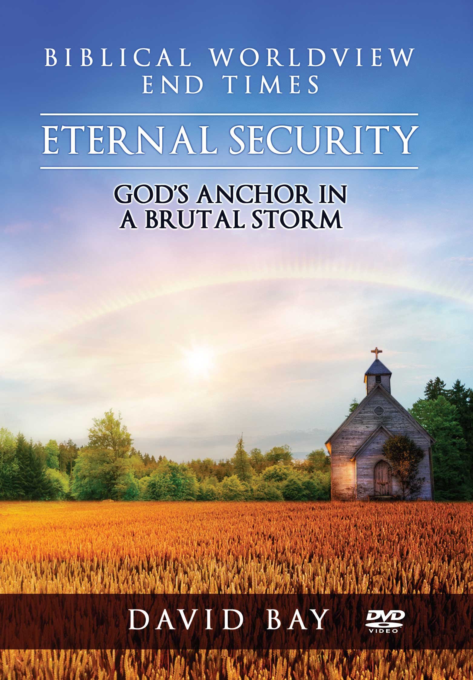 Eternal Security: God's Anchor In A Brutal Storm