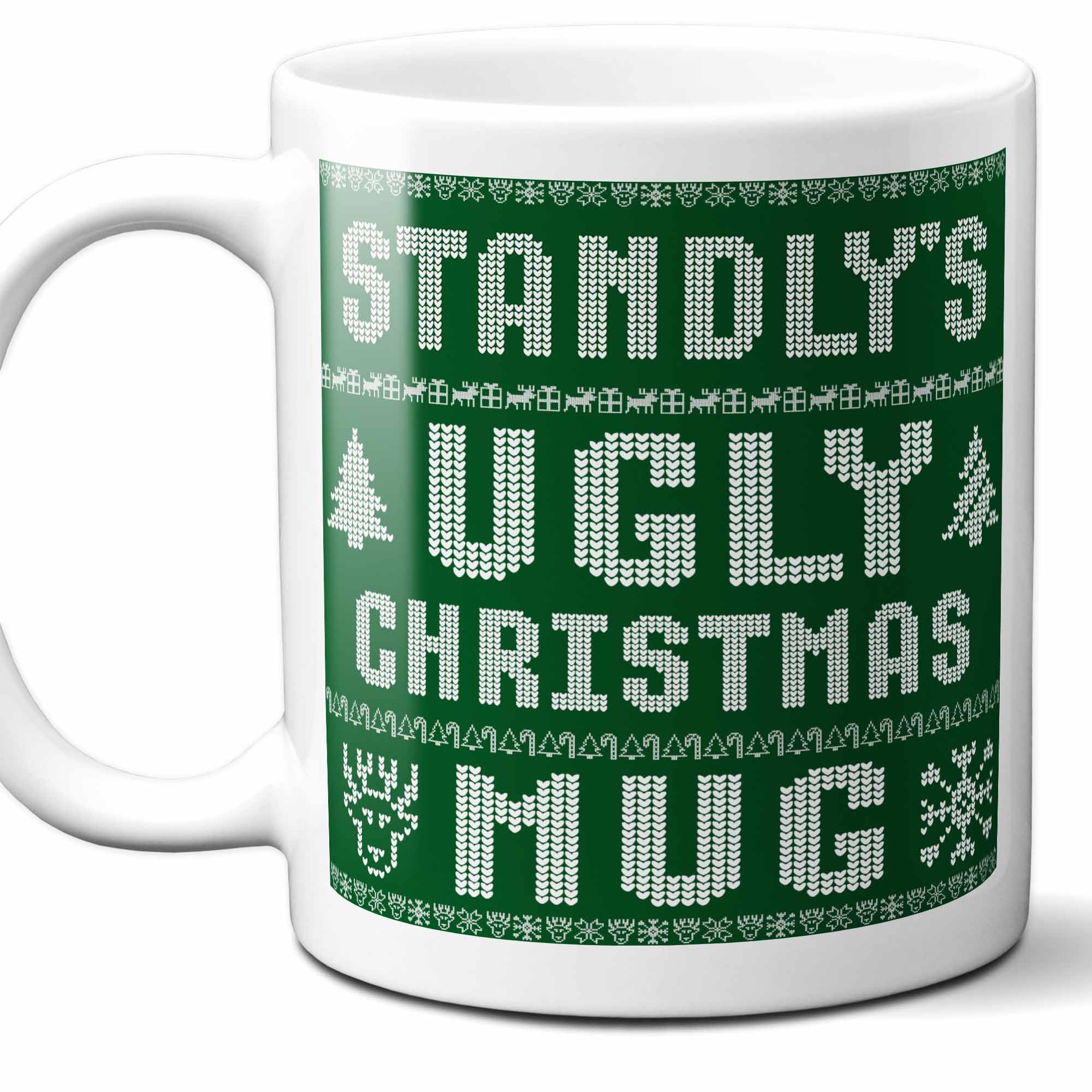 Standly Name Christmas Gift. Personalized Ugly Christmas Sweater Coffee Mug. Funny Custom Xmas Gift, Stocking Stuffer For Friends, Coworkers And Person Who Has Everything. 11 Ounces.