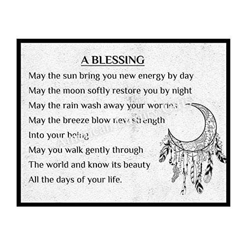 "A Blessing"-Apache Blessing Poem -Inspirational Native American Quotes Wall Art -14 x 11" Spiritual Poster Print w/Moon & Dream Catcher Image-Ready to Frame. Perfect Home-Bedroom-Office-Studio Decor!