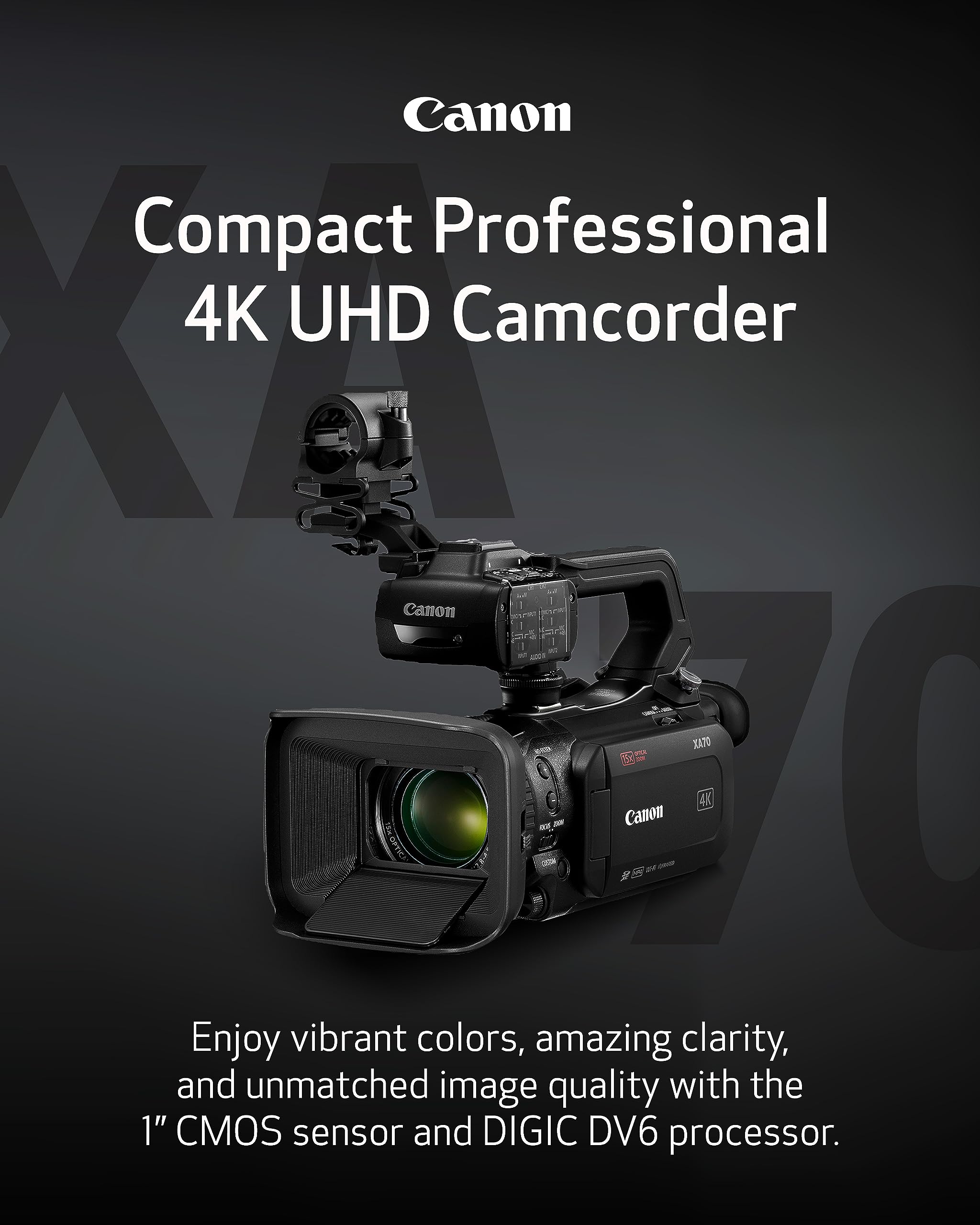 Canon XA70 Pro Camcorder 1β 4K UHD CMOS Sensor, Dual-Pixel CMOS AF, 15x Optical Zoom, 600x Digital Zoom, Image Stabilization, HDMI, USB Live Streaming, Time Stamp On-Screen Disp. Recording, XLR inputs