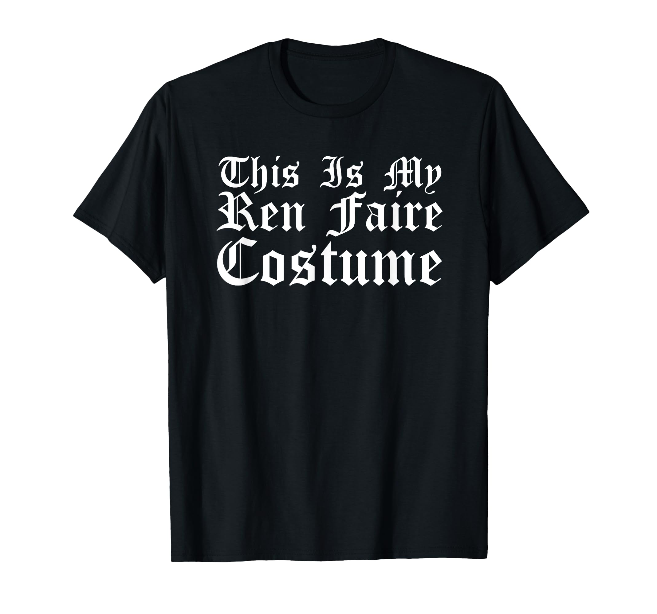This Is My Ren Faire Costume Renaissance Halloween T-Shirt