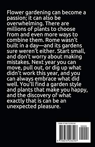 FLOWER GARDENING: A GARDENER'S GUIDE ON HOW TO GROW FLOWERS FROM SEED