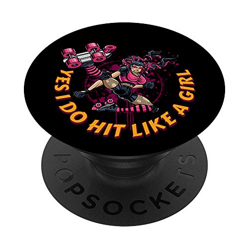 Yes I Do Hit Like a Girl Roller Derby Women Girls PopSockets Swappable PopGrip