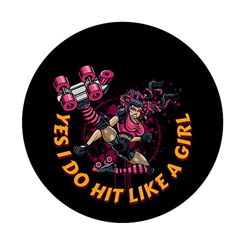 Yes I Do Hit Like a Girl Roller Derby Women Girls PopSockets Swappable PopGrip