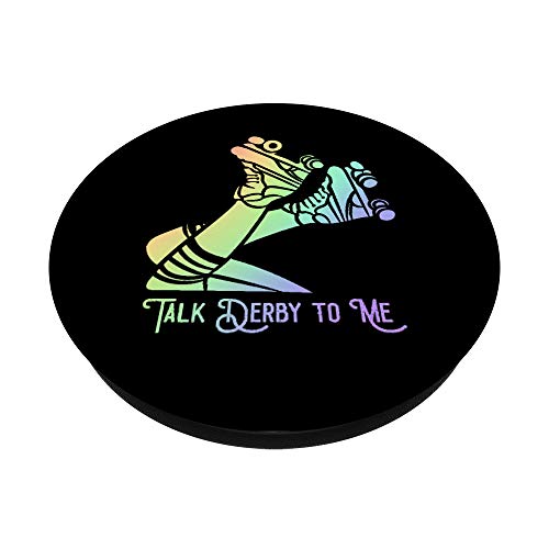 Talk Derby To Me Skater Women Skating Roller Derby Girl PopSockets Swappable PopGrip