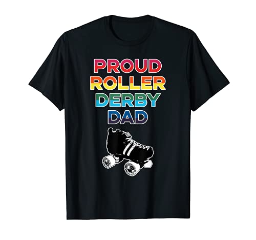 Proud Roller Derby Dad Pride T-Shirt