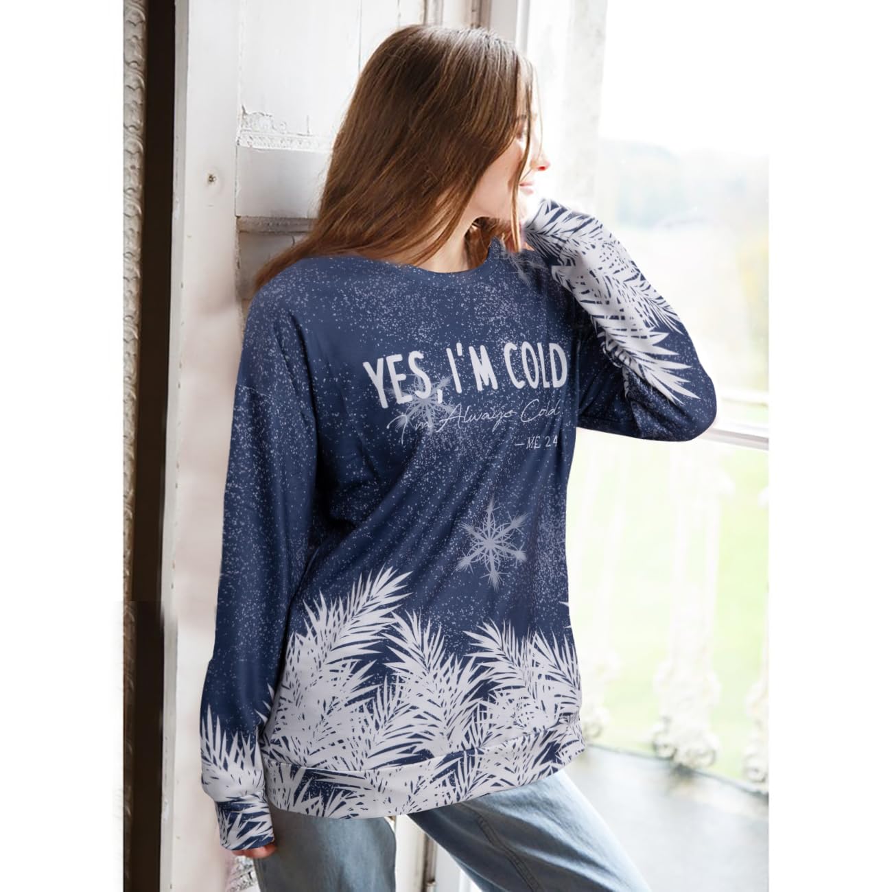 DUTUT Yes I'm Cold Me 24:7 Sweatshirt Women Im Always Cold Graphic Long Sleeve 2024 Winter Lightweight Christmas Pullover Top