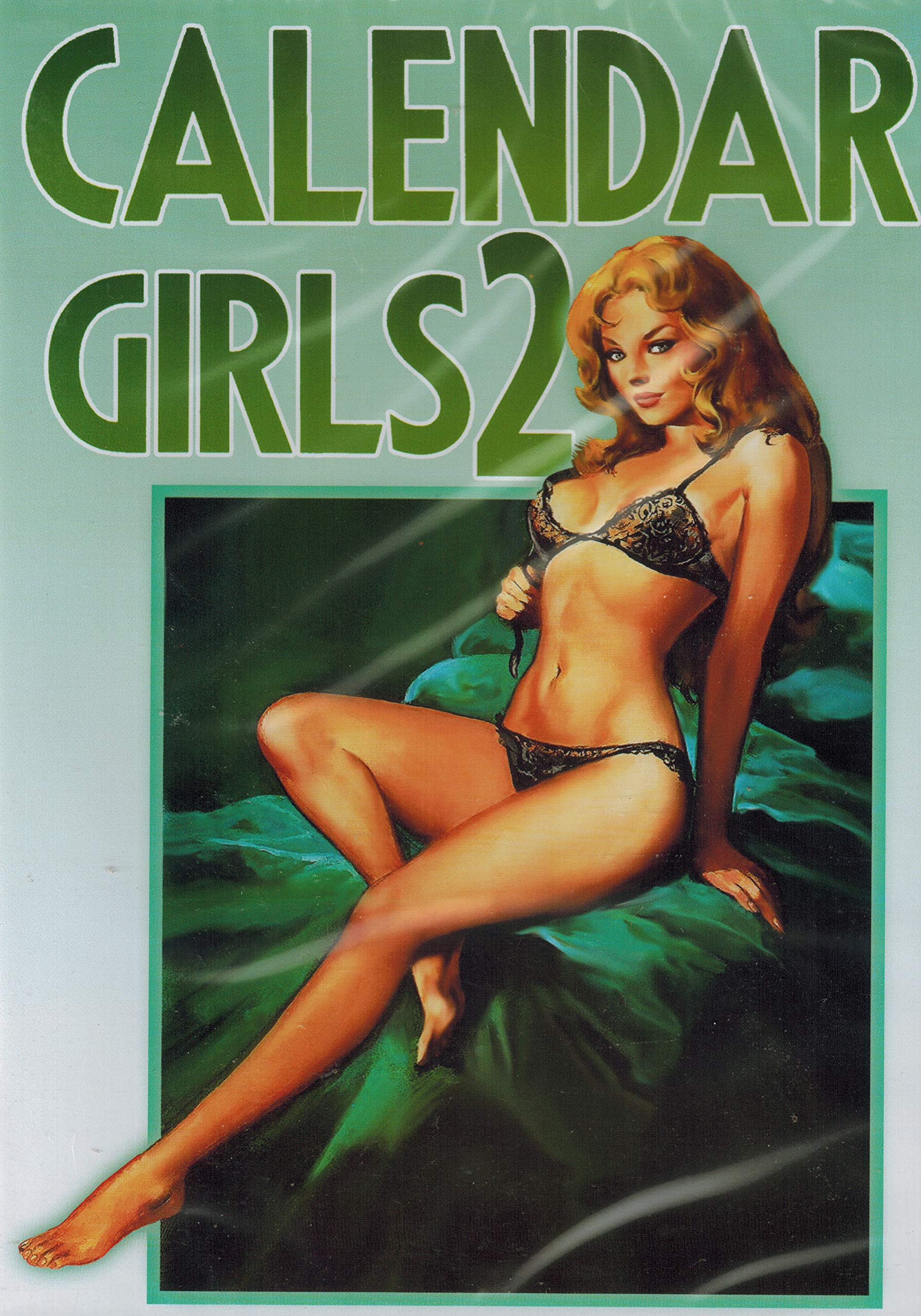 Calendar Girls 2 (aka Hostess in Heat)
