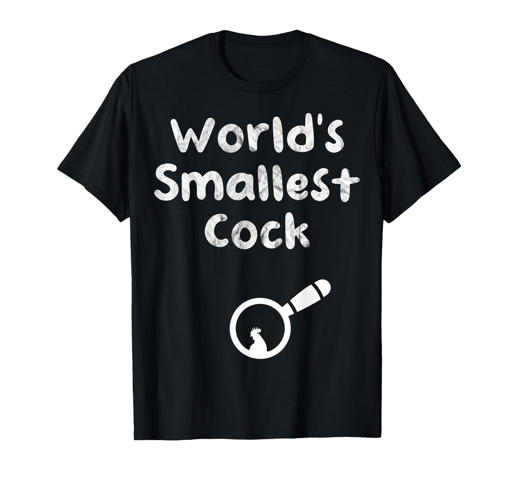 Retro Vintage World’s Smallest Cock Funny Hilarious Sassy T-Shirt