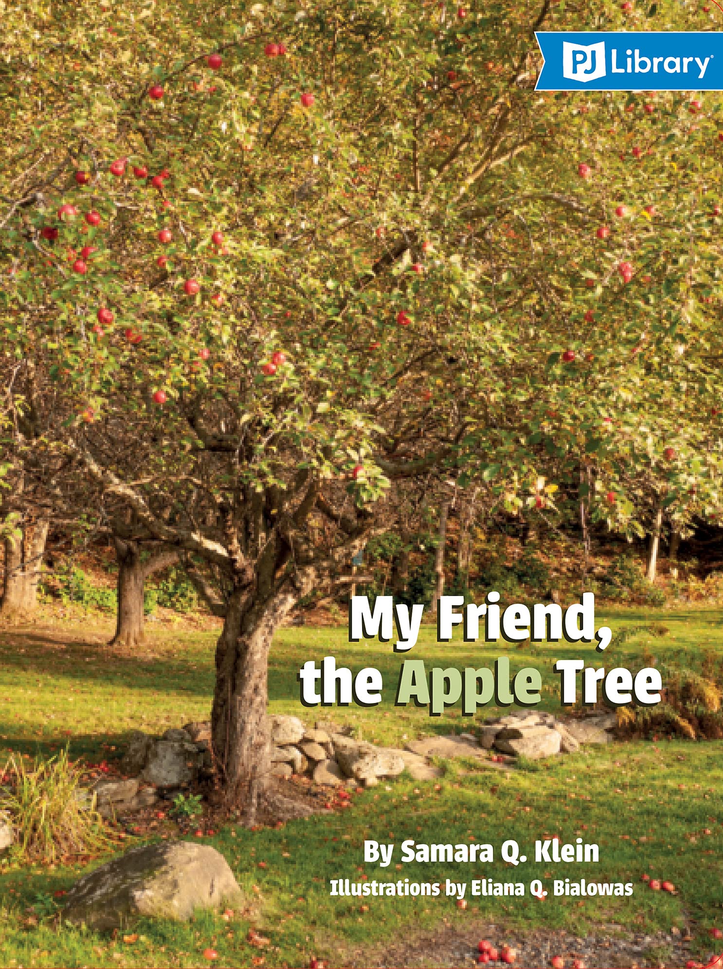 My Friend, the Apple Tree