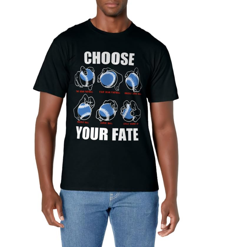 Types of Baseball Pitches Choose Your Fate Gift For Pitcher T-Shirt